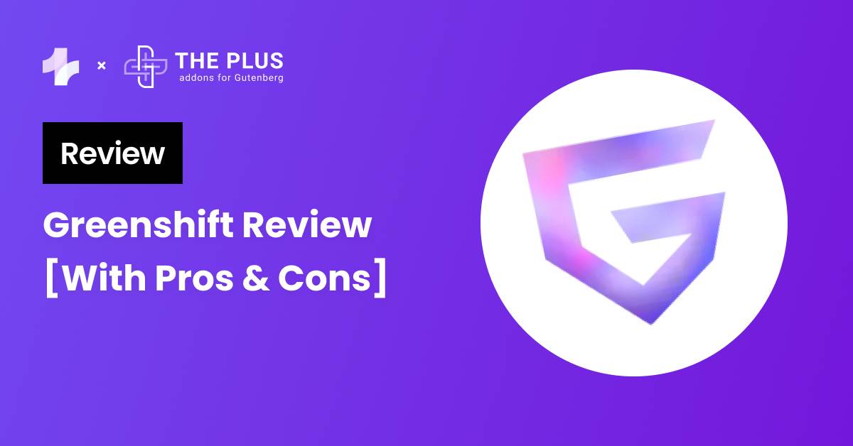 Greenshift Review [With Pros & Cons]