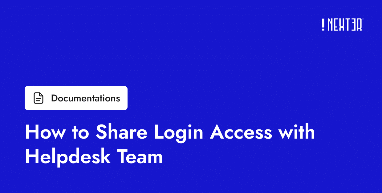 How to Share Login Access with Helpdesk Team