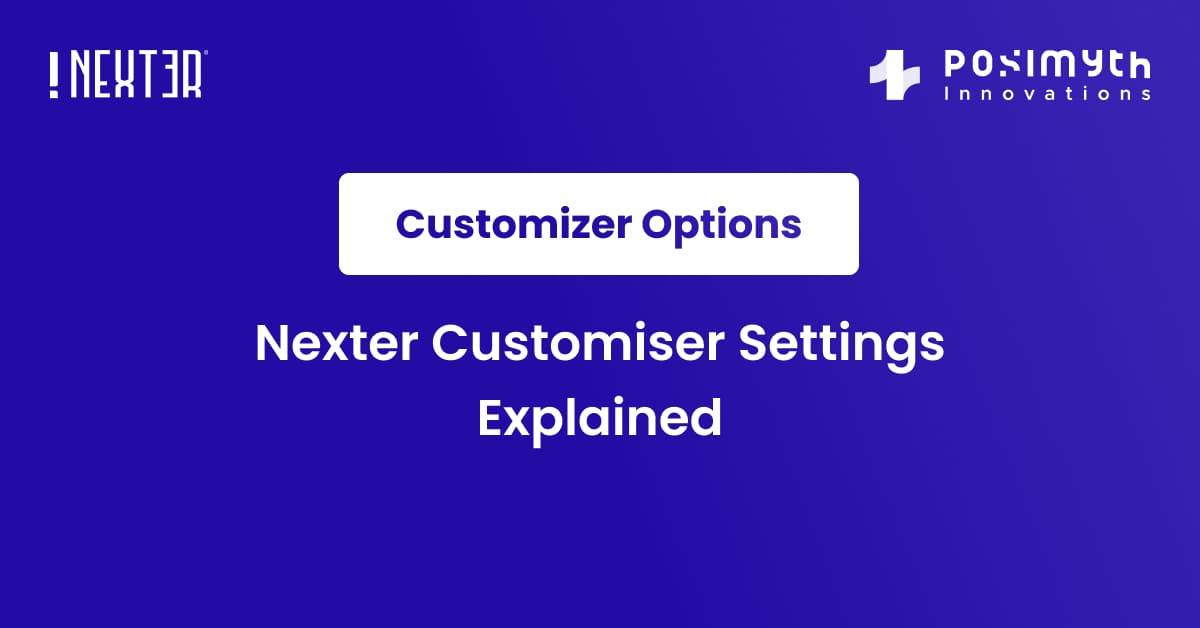 Nexter Customiser Settings Explained