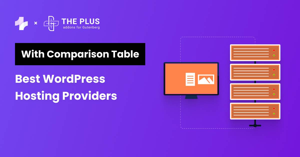 7 Best WordPress Hosting Providers [Compared]