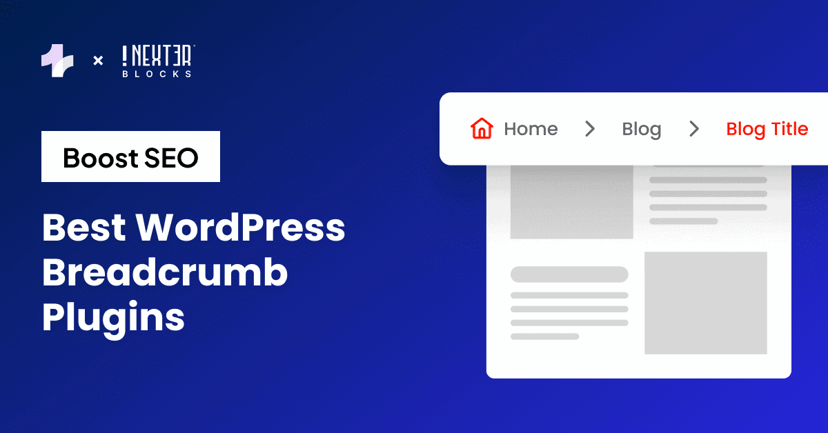 5 Best Breadcrumb Plugins For WordPress in 2024 [Boost SEO] - Nexter ...