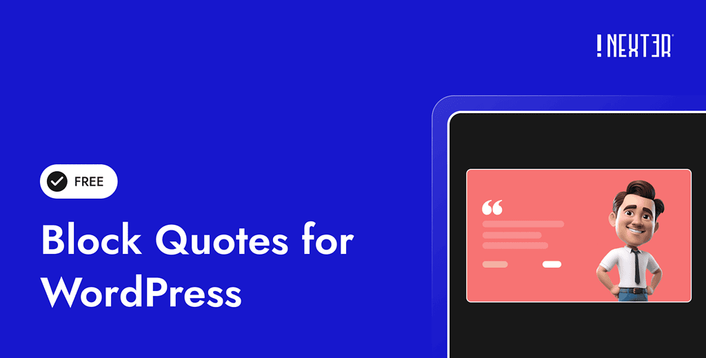 Block Quotes Block For WordPress - Nexter Blocks