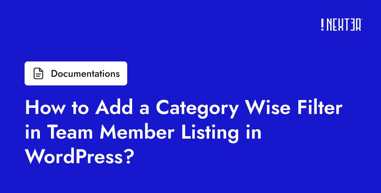 How to Add a Category Wise Filter in Team Member Listing in WordPress?