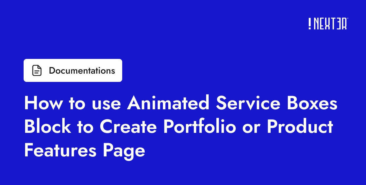 How to use Animated Service Boxes Block to Create Portfolio or Product ...