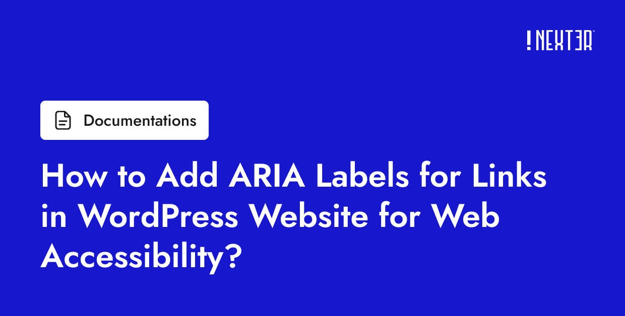 How to Add ARIA Labels for Links in WordPress Website for Web Accessibility?