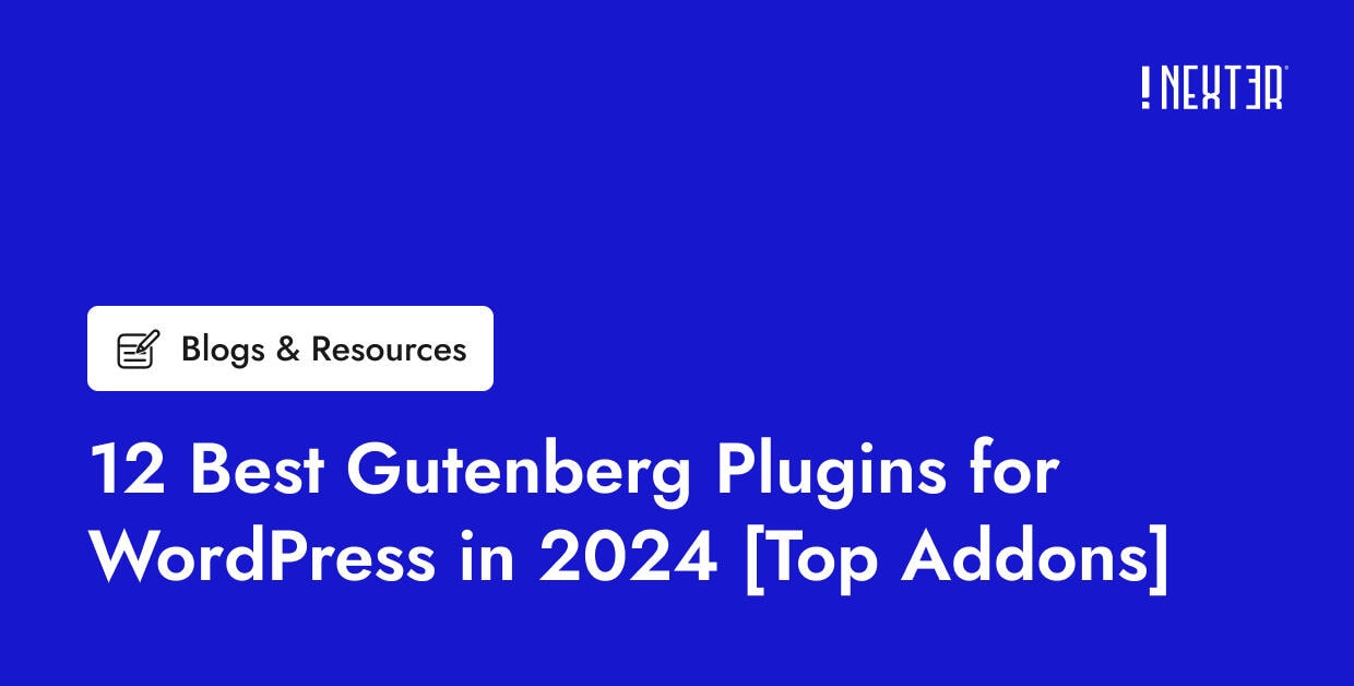12 Best Gutenberg Plugins for WordPress
