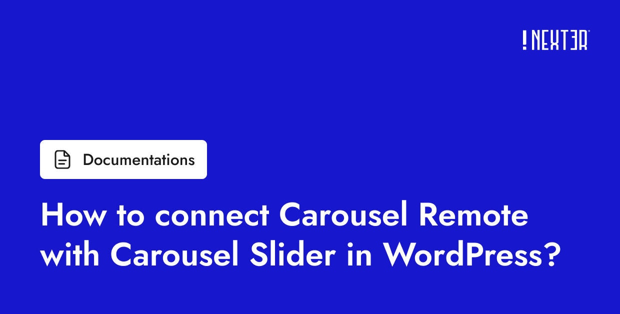 How to connect Carousel Remote with Carousel Slider in WordPress?