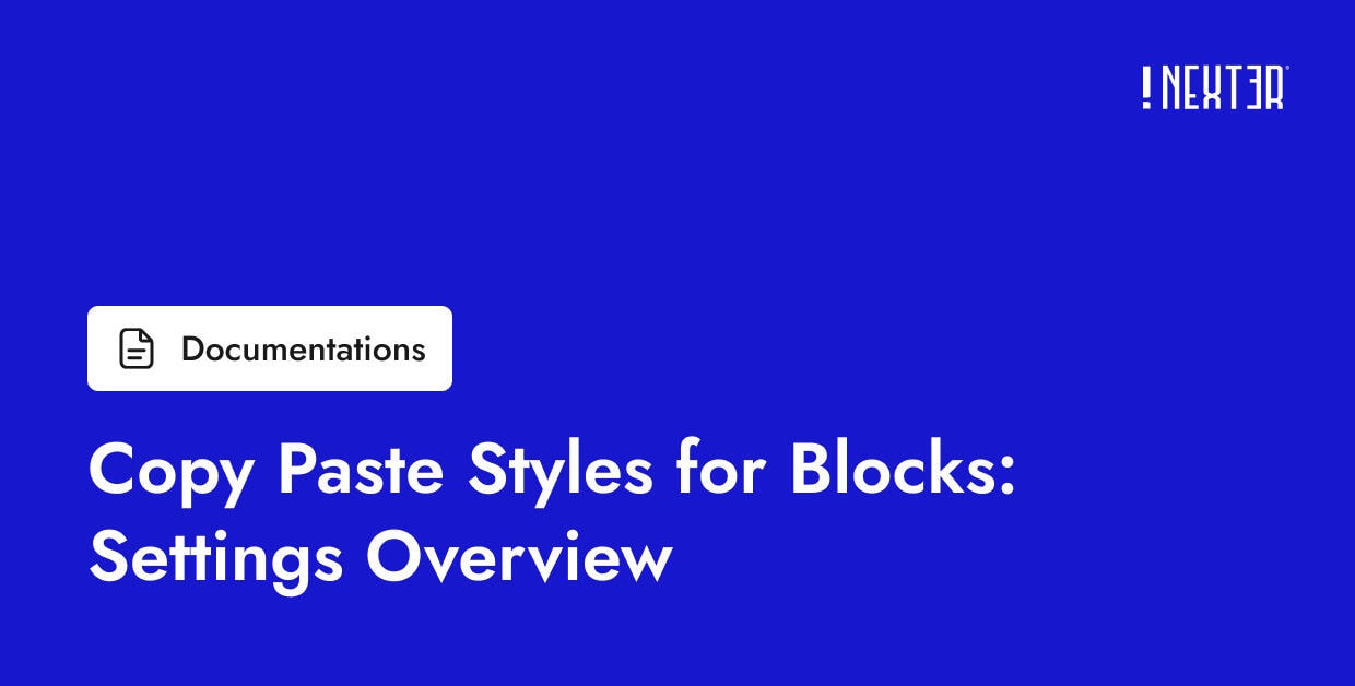 Copy Paste Styles for Blocks: Settings Overview