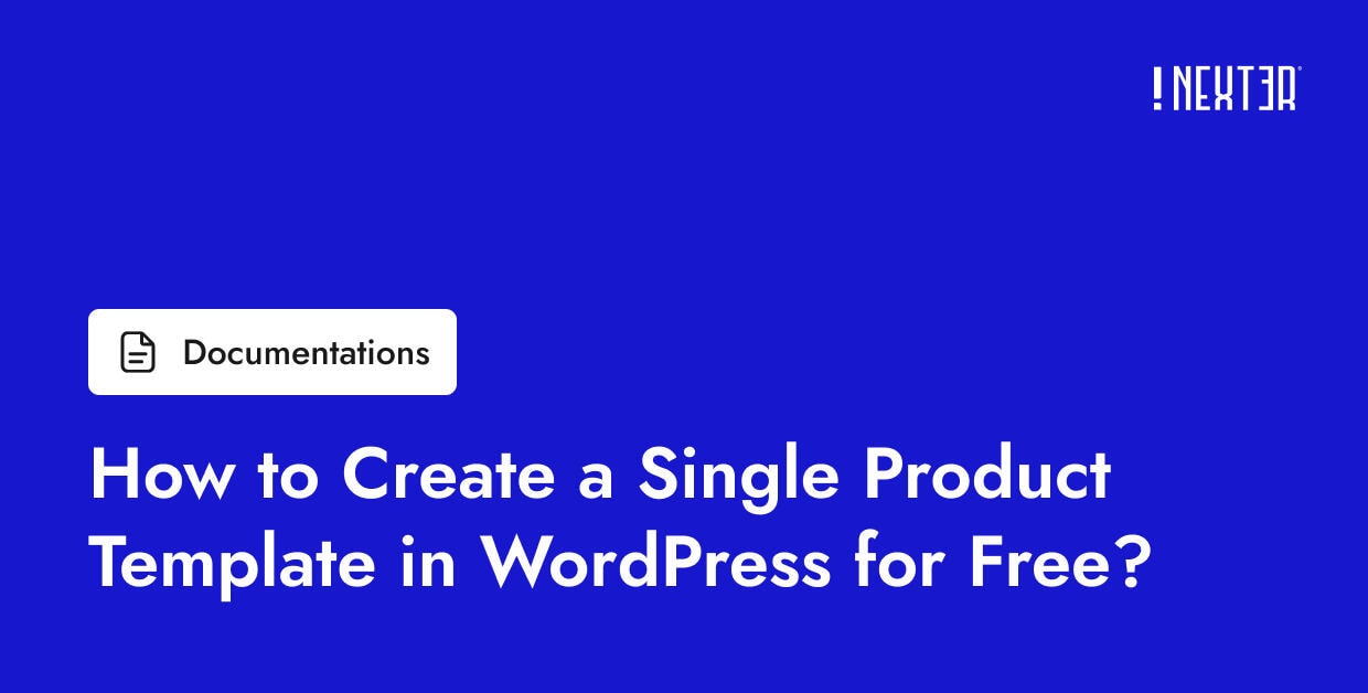 How To Create A Single Product Template In Wordpress For Free