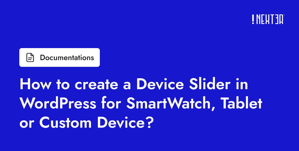 How to create a Device Slider in WordPress for SmartWatch, Tablet or Custom Device?