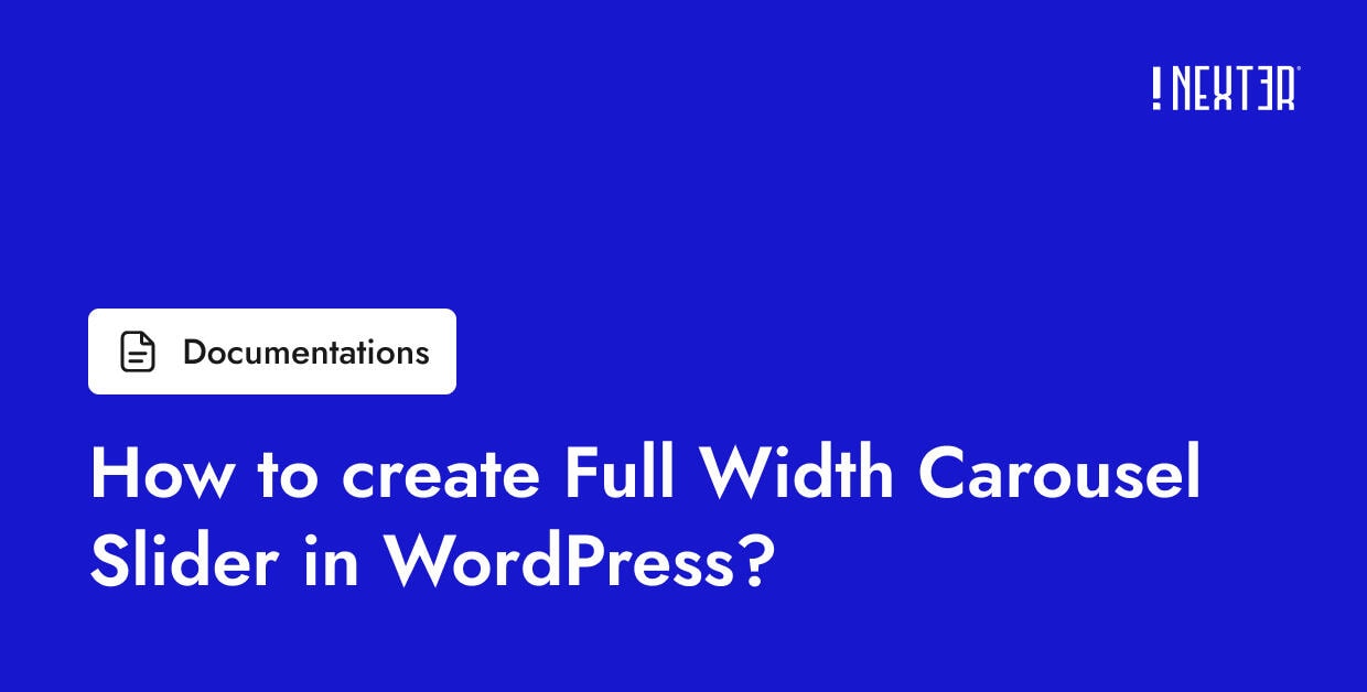 How to create Full Width Carousel Slider in WordPress?