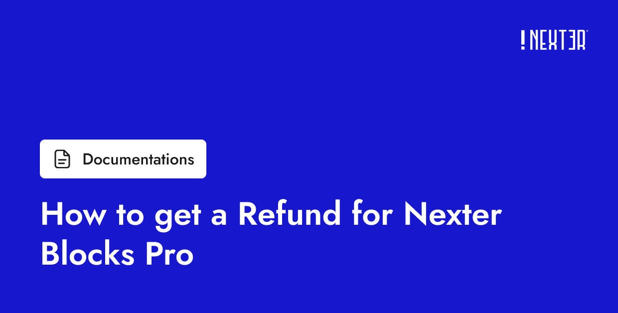 How to get a Refund for Nexter Pro?