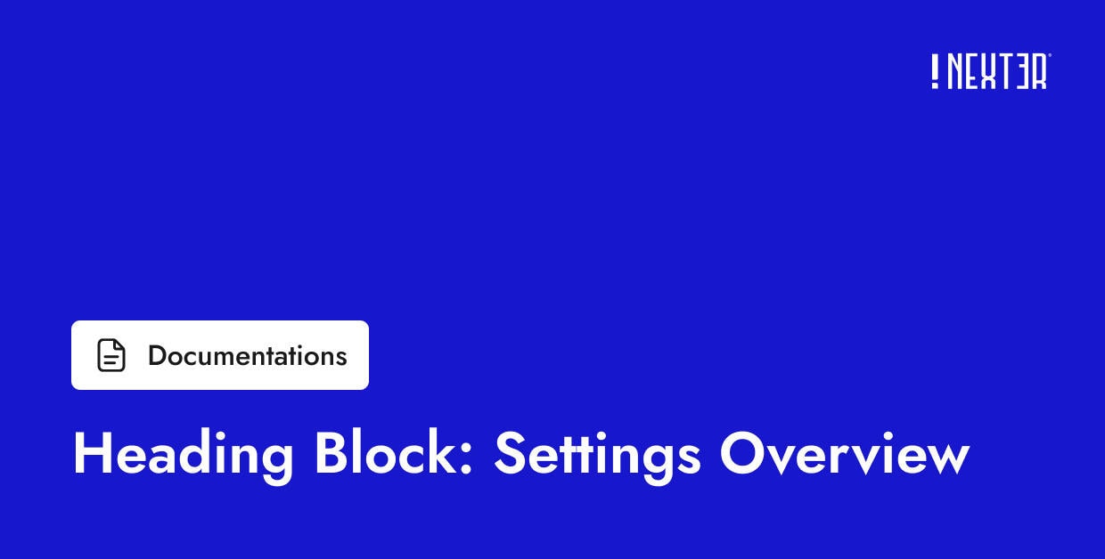 Heading Block: Settings Overview