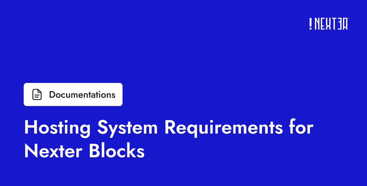 Hosting System Requirements for Nexter