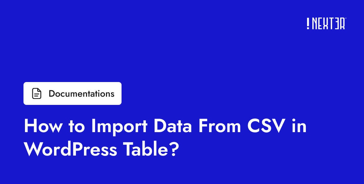 How to Import Data From CSV in WordPress Table?