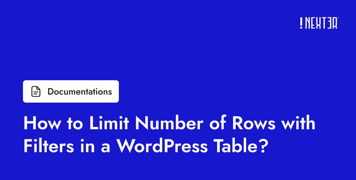 How to Limit Number of Rows with Filters in a WordPress Table?
