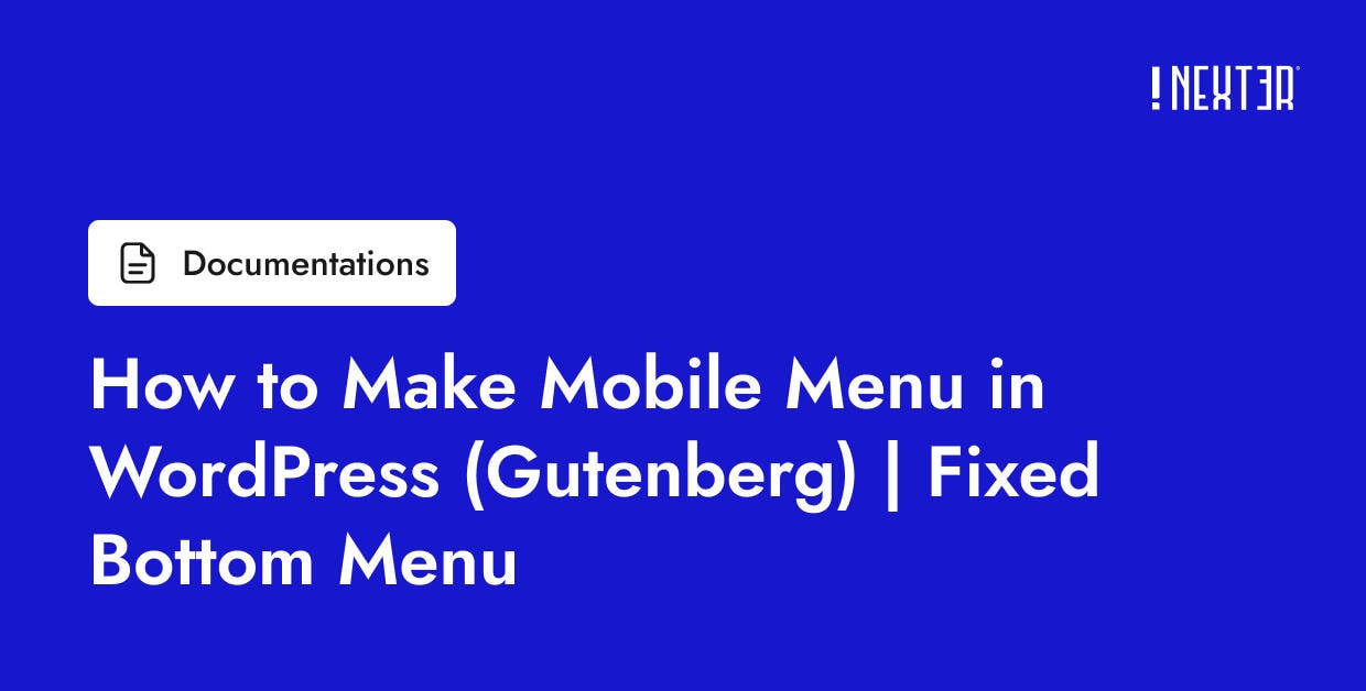 How To Make Mobile Menu In Wordpress Gutenberg Fixed Bottom Menu Video Tutorial