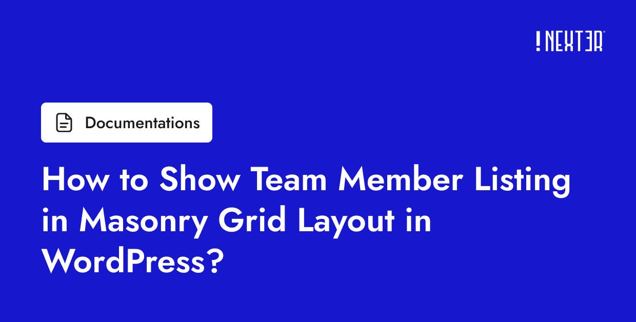 How to Show Team Member Listing in Masonry Grid Layout in WordPress?