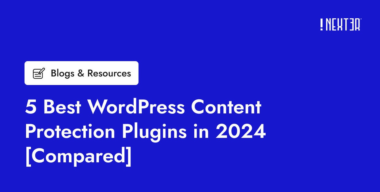 5 Best WordPress Content Protection Plugins [Compared]