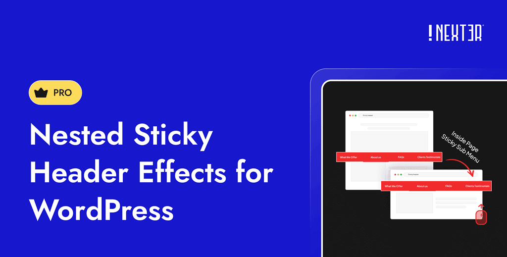 Nested Sticky Header Effects Block For WordPress - Nexter Blocks