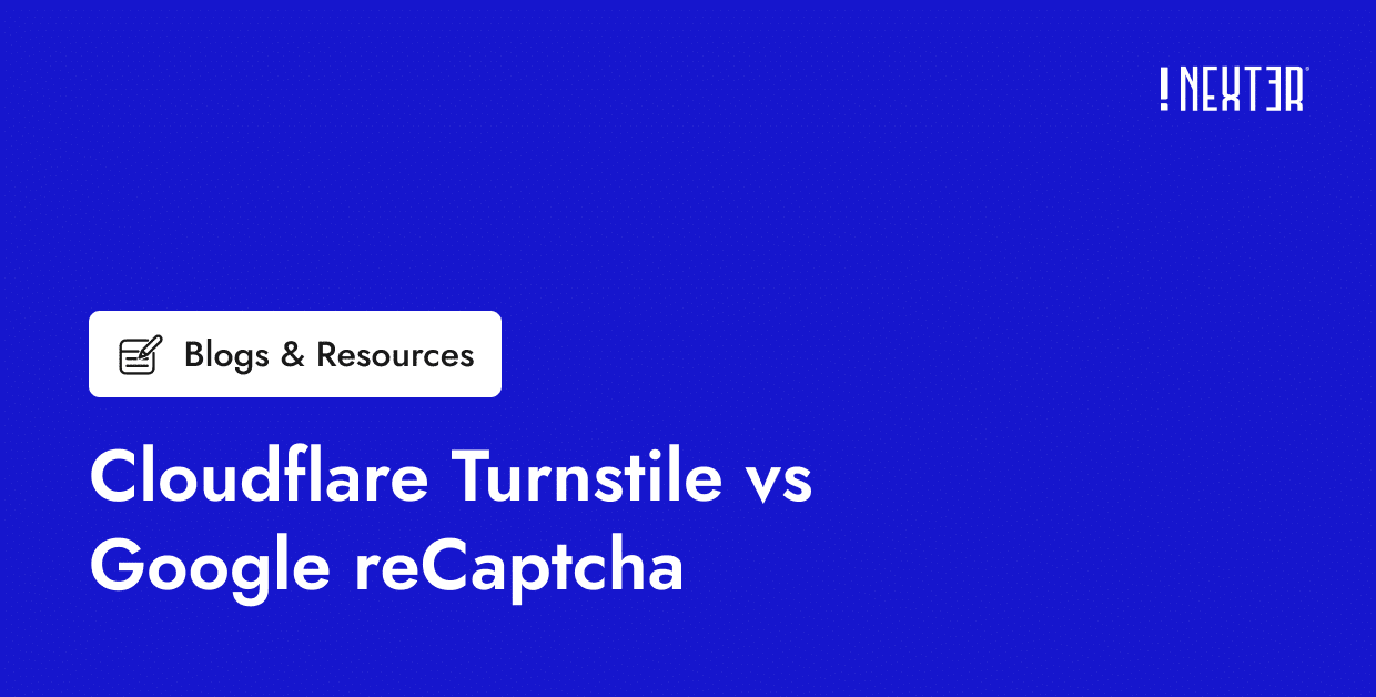 Cloudflare Turnstile vs Google reCAPTCHA [5 Key Differences]