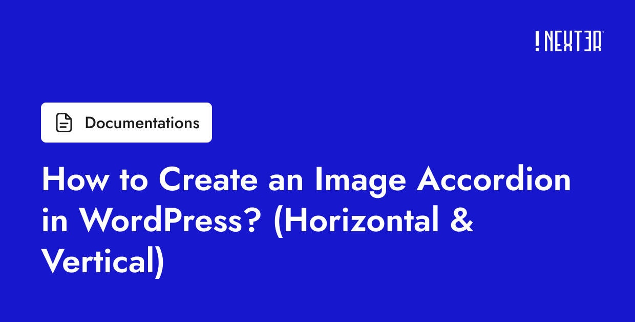 How to Create an Image Accordion in WordPress? (Horizontal & Vertical ...