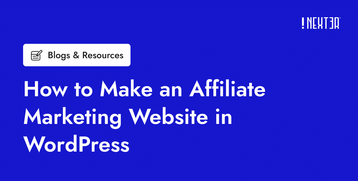 How to Make Affiliate Marketing Website in WordPress [Step-by-Step Guide]