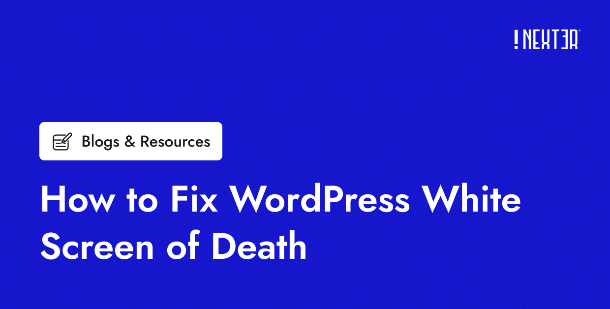 How to Fix WordPress White Screen of Death