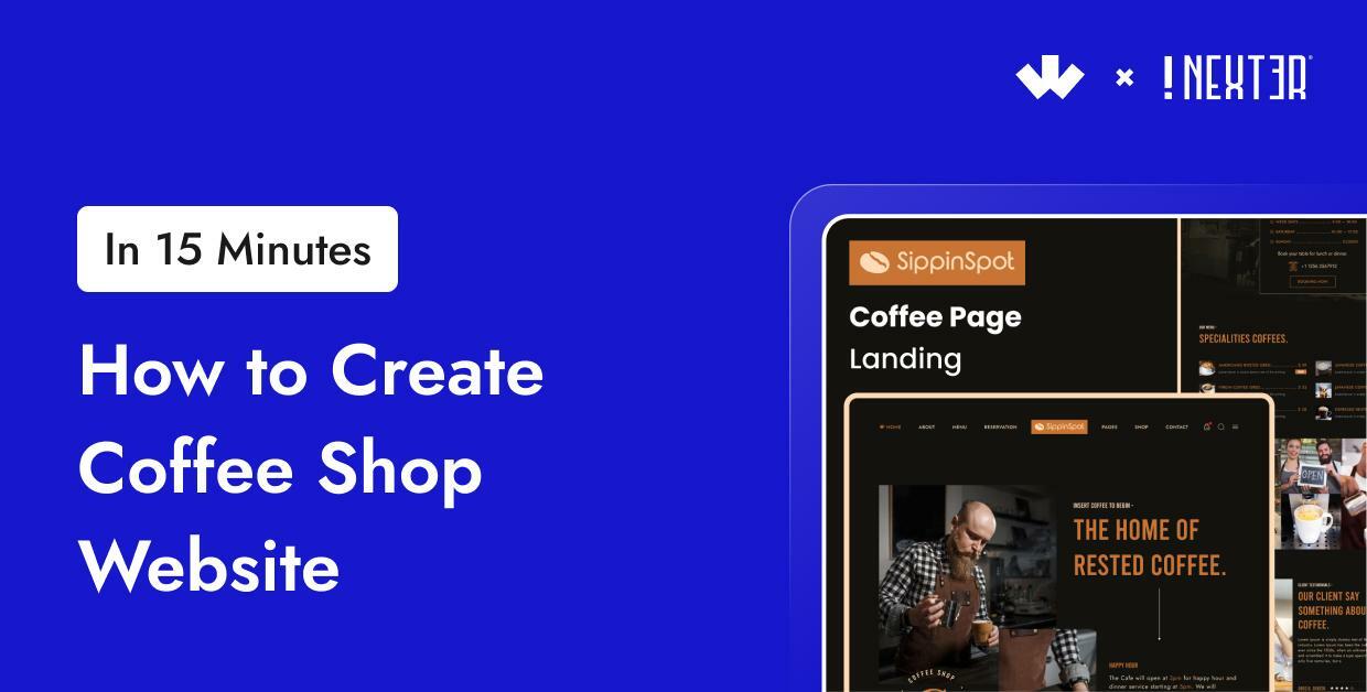 How to Create Coffee Shop Website Using WordPress in 15 Minutes