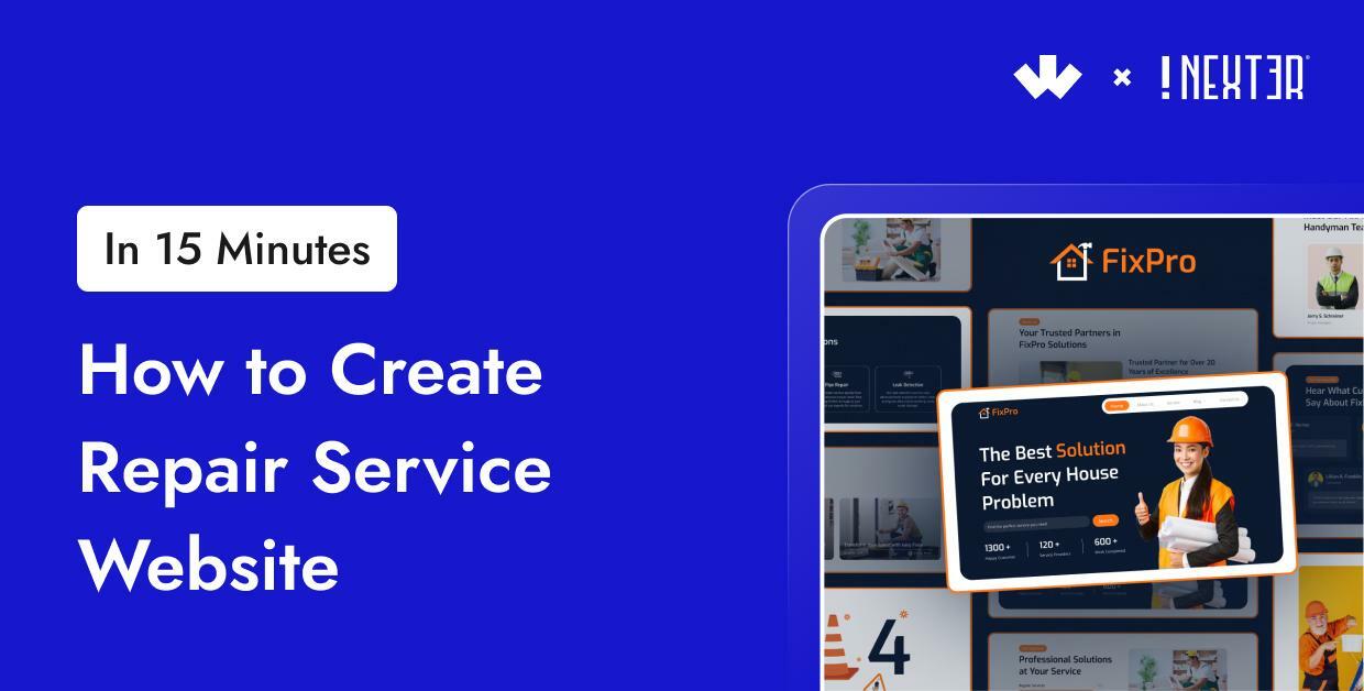 How to Create Repair Service Website Using WordPress in 15 Minutes