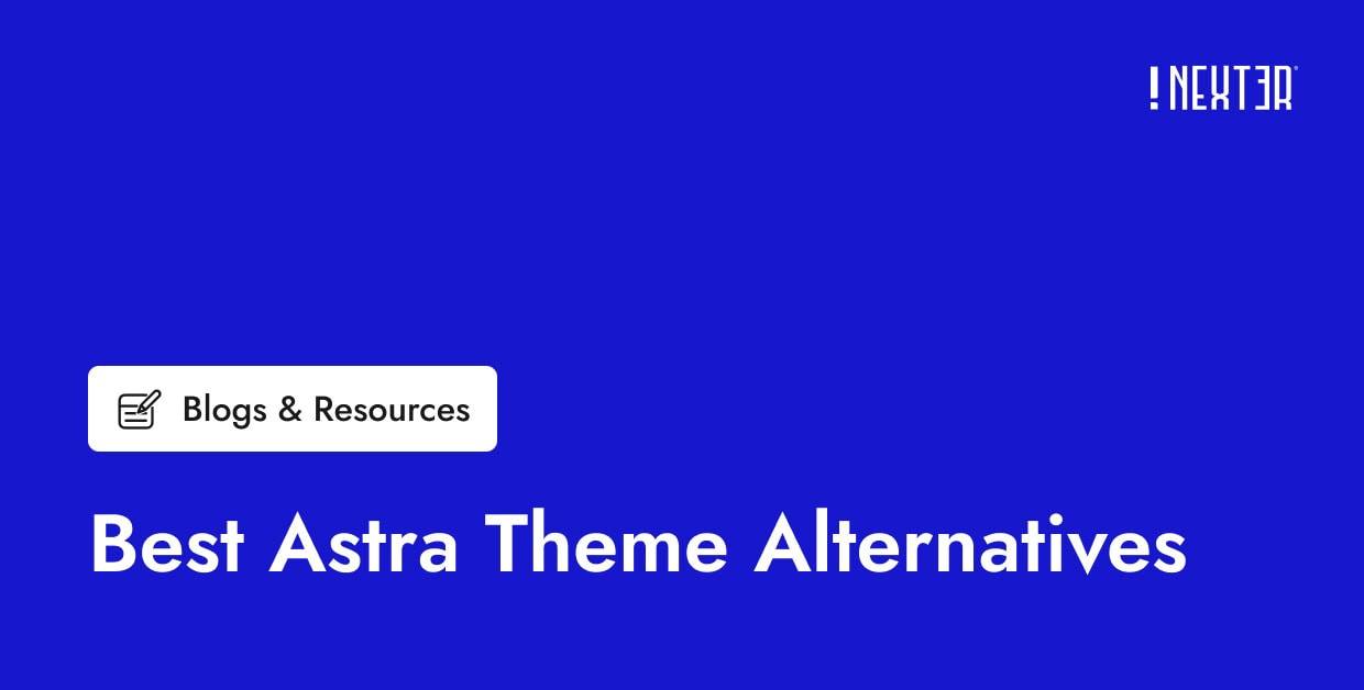 Top 3 Astra Theme Alternatives in 2026 Compared